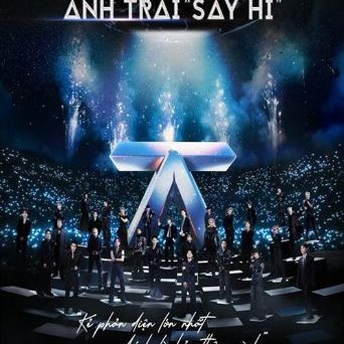 Listen to music albums featuring Xem Anh Trai Say Hi: Kẻ Phản Diện Tạo Nên Người Hùng Phim Full ...