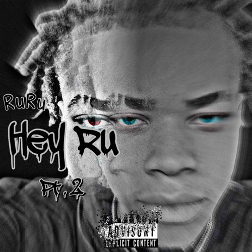 Stream RuRu - Hey Ru! Pt.2 by HeyRu | Listen online for free on SoundCloud