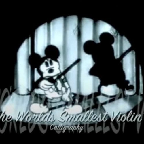 Stream "The World's Smallest Violin" | Calligraphy by *Calligraphy ...