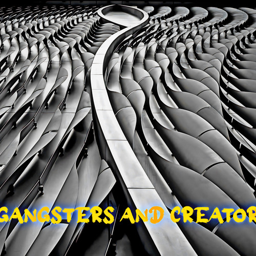 Stream Gangsters And Creators by Roger Butcher | Listen online for free ...