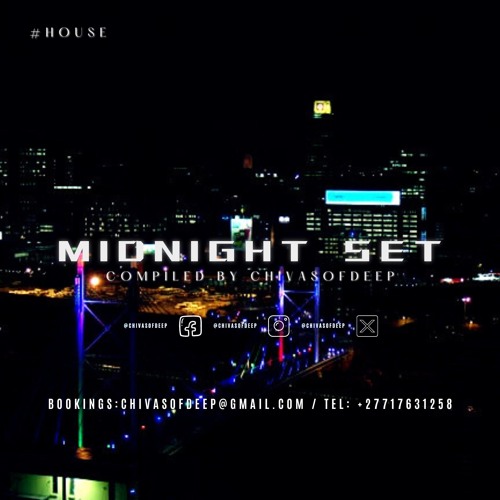 Stream Midnight Mix(Rec 28 July 2024) by ChivasOfDeep | Listen online ...