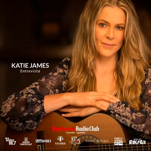 Listen to music albums featuring KATIE JAMES entrevista BAJO FONDO ...
