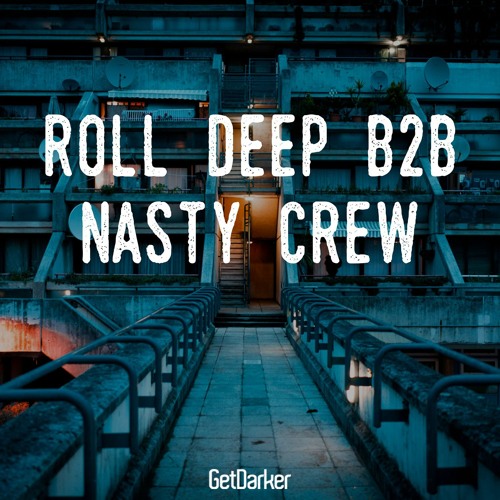 Stream Roll Deep B2B Nasty Crew - Deja Vu FM 92.3 - 2002 by GetDarker ...