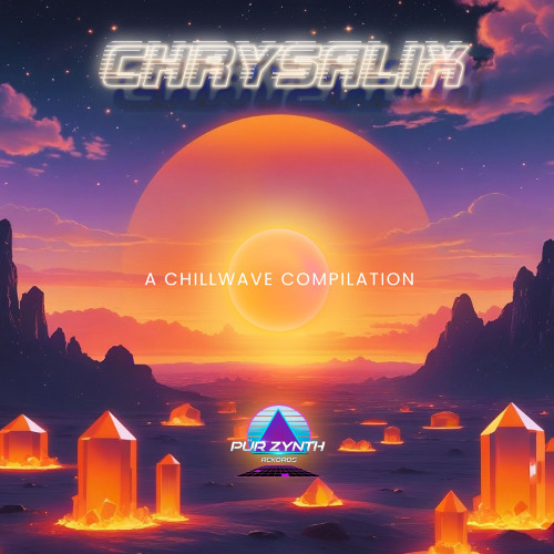 Stream PürZynth Rekords | Listen to CHRYSALIX - A Chillwave Compilation ...