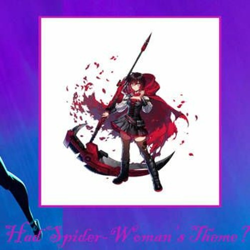 Stream kecskefighter28 | Listen to What If Ruby Rose Had Spider-Gwen's ...