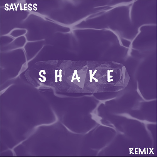 Shake (LLAKO REMIX) - Listen to music