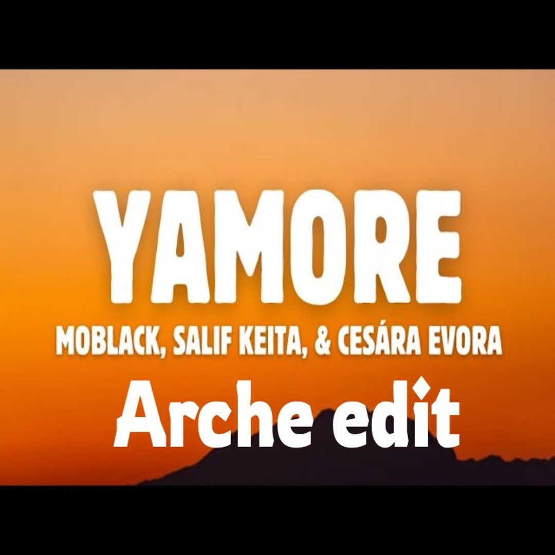 Stream Moblack, Salif Keita & Cesária Evora - Yamore (Arche edit) by ...