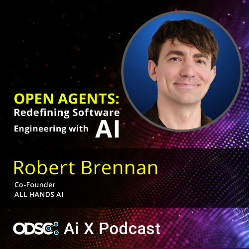 Stream episode Open Agents: Redefining Software Engineering with AI with Robert Brennan by ODSC ...
