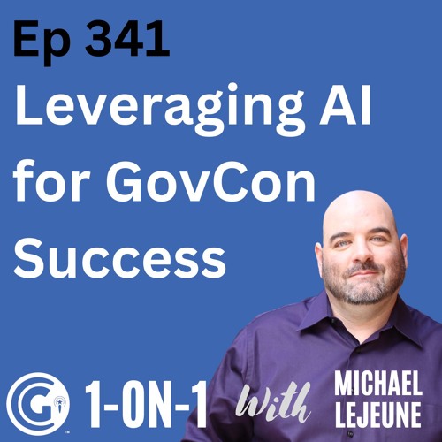 Stream episode Ep 341: Leveraging AI for Government Contracting by Game ... Stream episode Ep 341: Leveraging AI for Government Contracting by Game ...