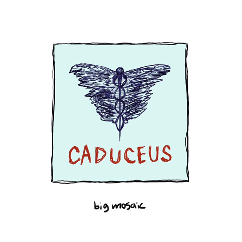 Stream Caduceus by Big Mosaic | Listen online for free on SoundCloud