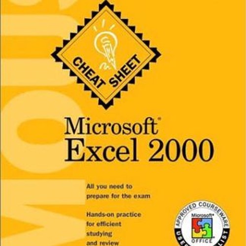 Stream [DOWNLOAD] Microsoft Excel 2000: Mous Cheat Sheet from AnnePena683 | Listen online for ...