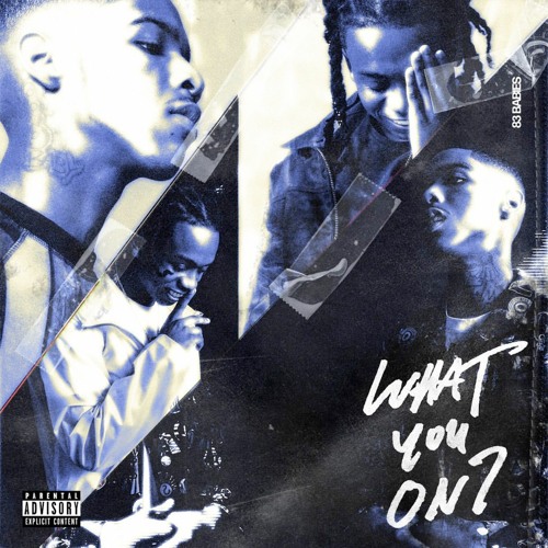 Stream 83 Babies - What You On? by EMPIRE | Listen online for free on ...