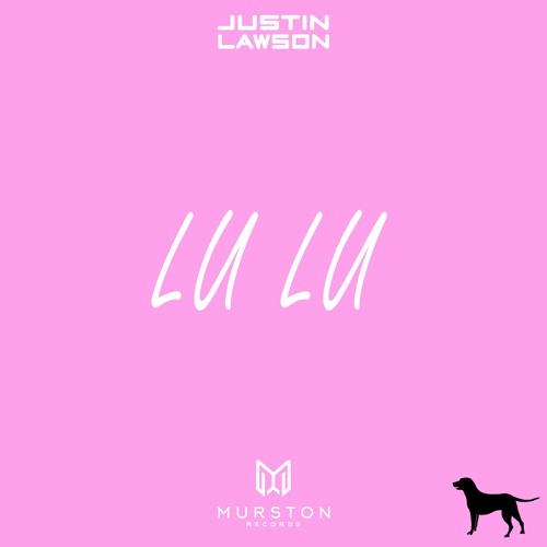 Stream Lu Lu by Justin Lawson | Listen online for free on SoundCloud