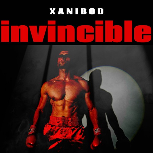 Stream Invincible by Xanibod | Listen online for free on SoundCloud
