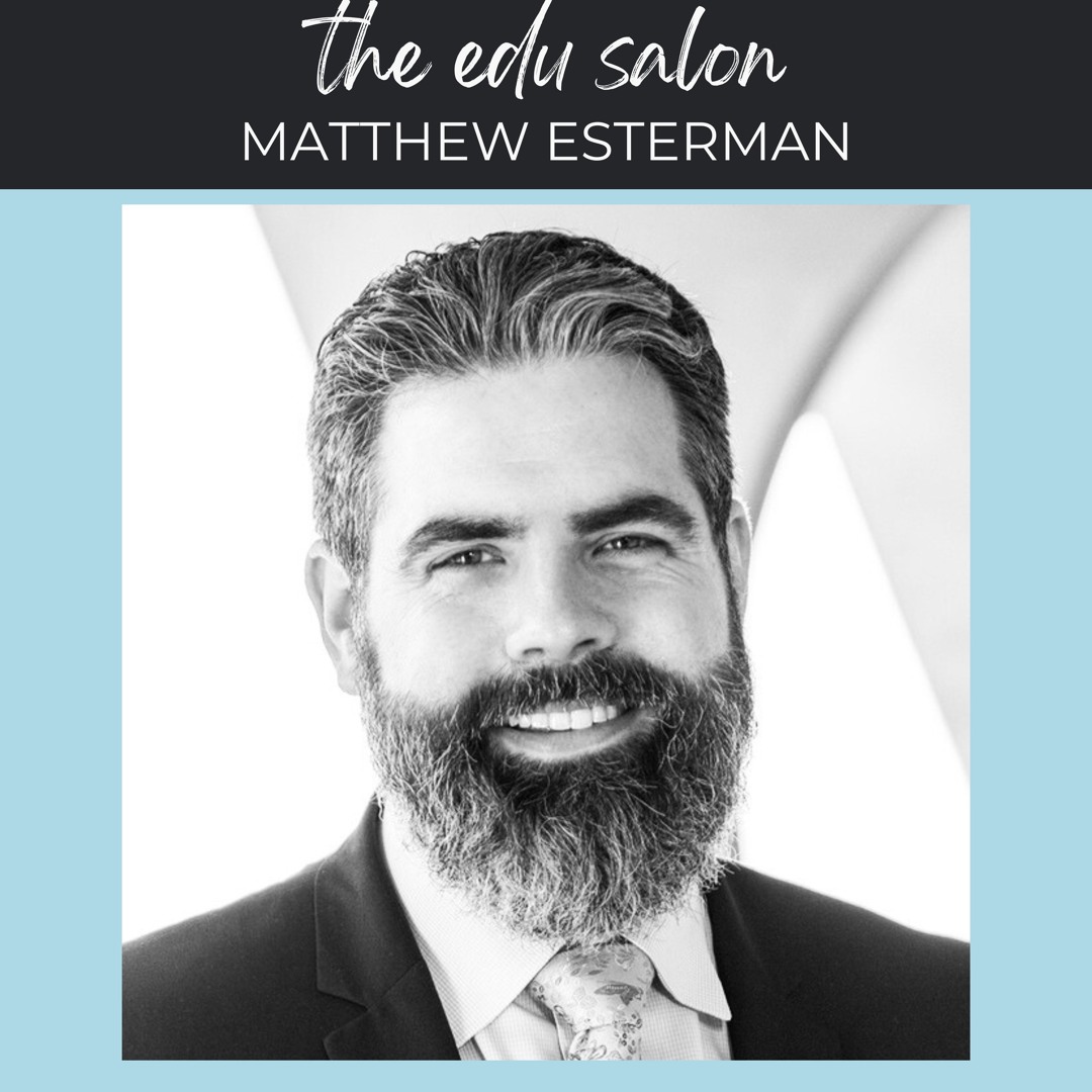 Stream Matthew Esterman on the possibilities of AI in education by The Edu Salon | Listen online ...