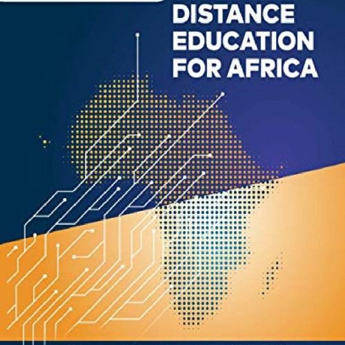 Stream episode (PDF/DOWNLOAD) Distance Education For Africa: Using a ... Stream episode (PDF/DOWNLOAD) Distance Education For Africa: Using a ...