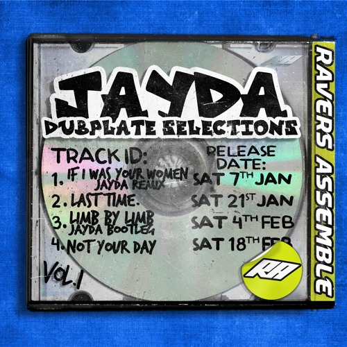 Stream Ravers Assemble | Listen to Jayda Dubplate Selections playlist ...