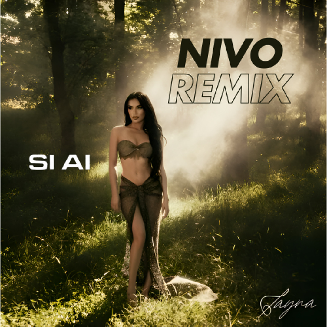 Stream Tayna - Si Ai (Nivo Remix) ★Free Download★ by Nivo | Listen online for free on SoundCloud