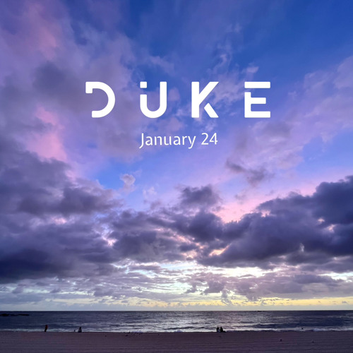 Stream DUKE - January 2024 by ryanmc_guckin | Listen online for free on ...