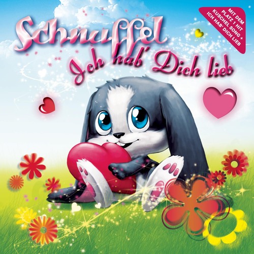 Stream Ich hab' dich lieb by Schnuffel | Listen online for free on ...