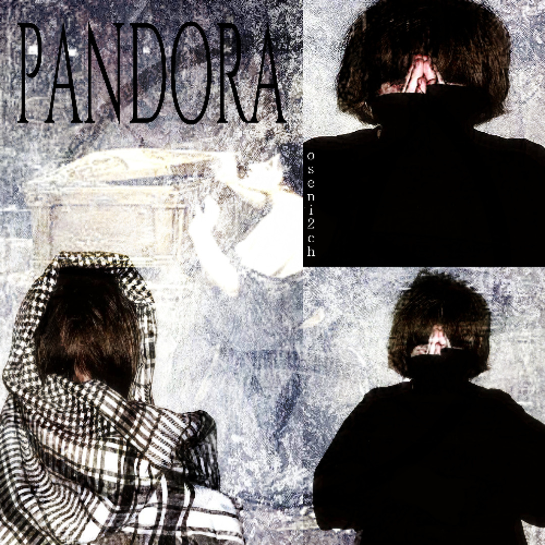 Stream pandora by oseni2ch | Listen online for free on SoundCloud