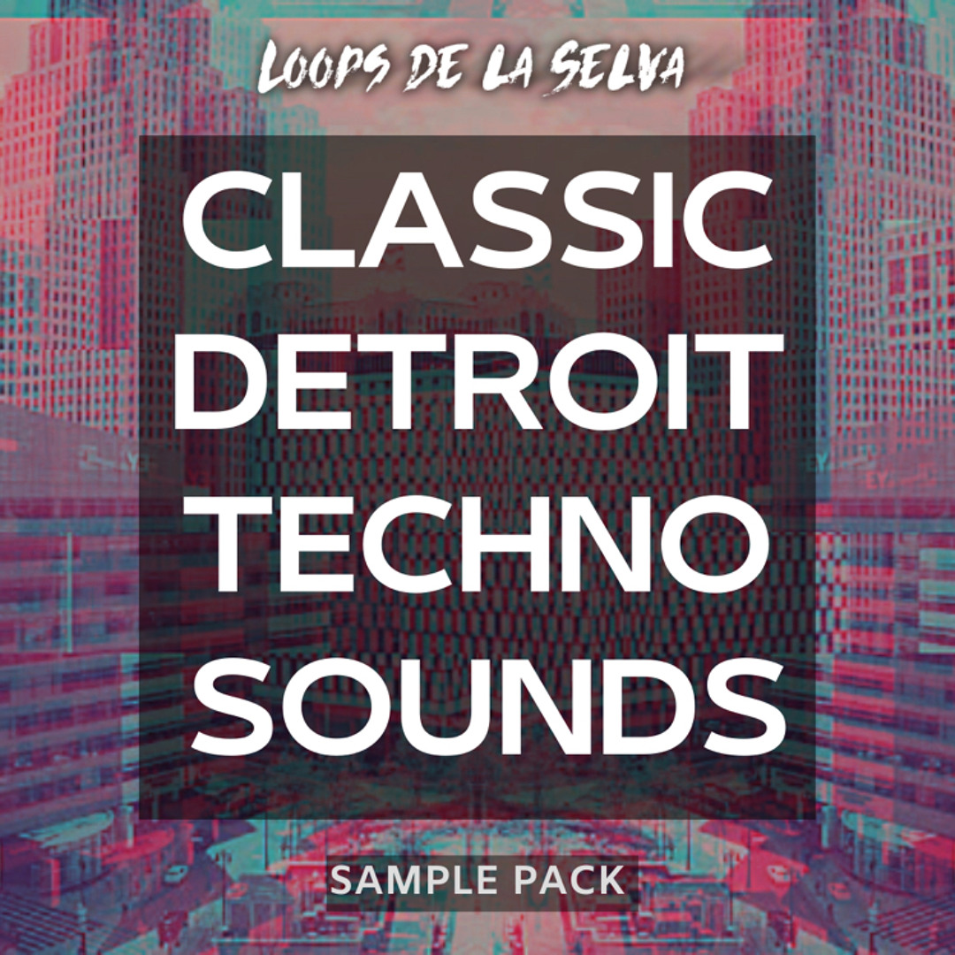 Stream Classic Detroit Techno Sounds [Sample Pack] - Demo Track 02 by ...