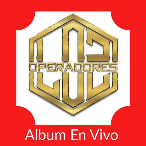 Stream El Chavo Felix (En Vivo) by Los Operadores | Listen online for ...