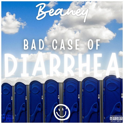 Stream Bad Case Of Diarrhea by Beaney | Listen online for free on ...