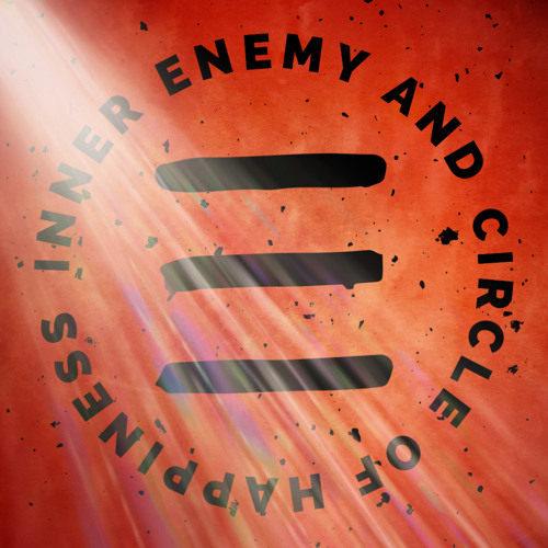 Stream Inner Enemy And The Circle Of Happiness by Other Arrows | Listen ...