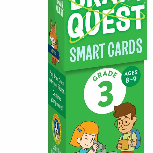 Stream ⚡Ebook Brain Quest 3rd Grade Smart Cards Revised 5th Edition (Brain Quest Smart Cards ...