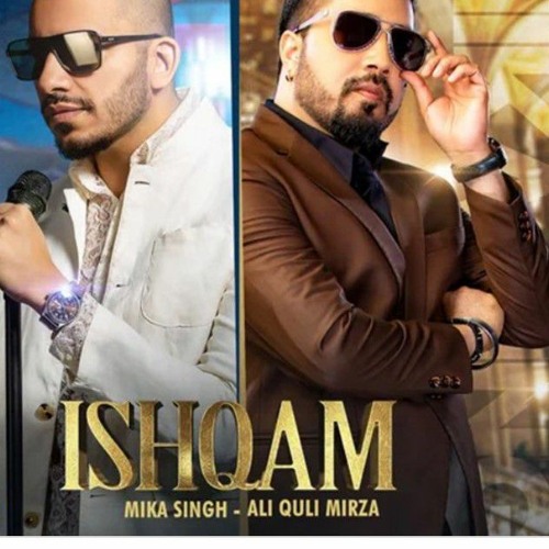 Stream Ishqam - Mika Singh - Ali Kuli Singh by iambilalahmed | Listen ...