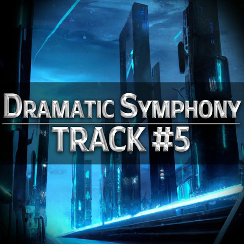 Stream Dramatic Cinematic Symphony - Theme #5 (Preview) by Royalty-Free ...