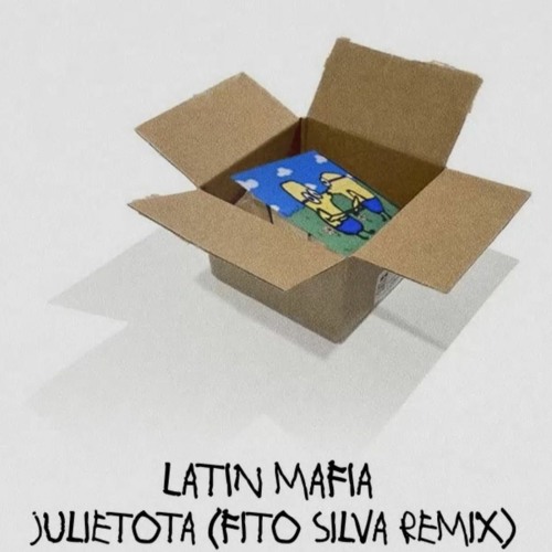 pumpyoursound.com | Latin Mafia - Julietota (Fito Silva Remix)