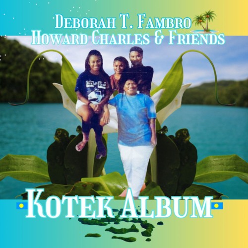Stream TK | Listen to KOTEK Album: Deborah T. Fambro, Howard Charles ...
