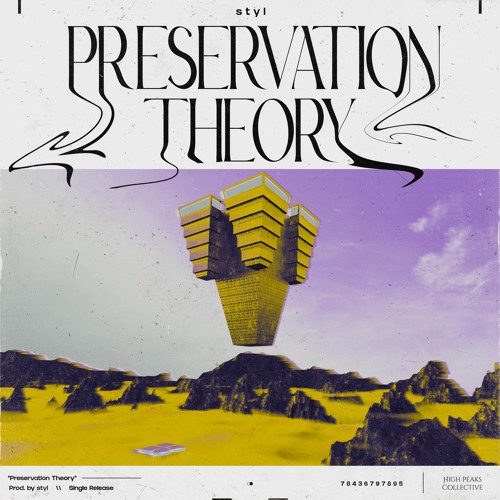 Stream styl | Listen to Preservation Theory | High Peaks Collective ...