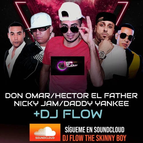 Stream Duros Del REGGAETON Con FLOW Mix by Dj Flow The Skinny Boy ...