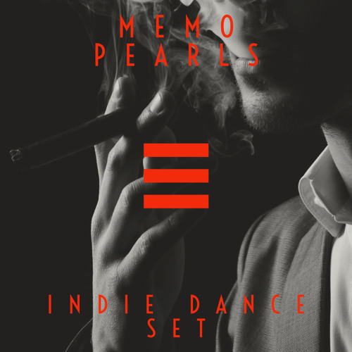 Stream Memo Pearls Indie Dance Set by memopearls | Listen online for ...