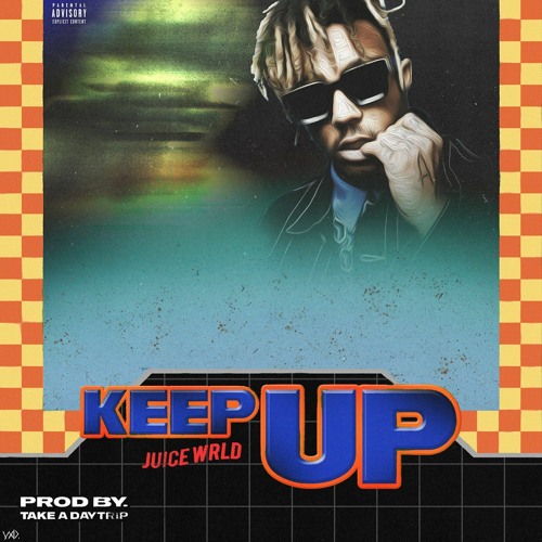 Stream Juice Wrld Keep Up Slowed Reverb Unreleased By 17 And 999 Listen Online For Free