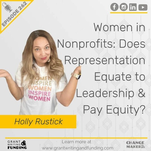 Stream episode Ep. 262: Women in Nonprofits: Does Representation Equate to Leadership & Pay ...