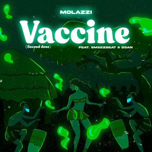 Stream Molazzi ft Smeezbeat & D3an - Vaccine (Second Dose) by Azuri ...