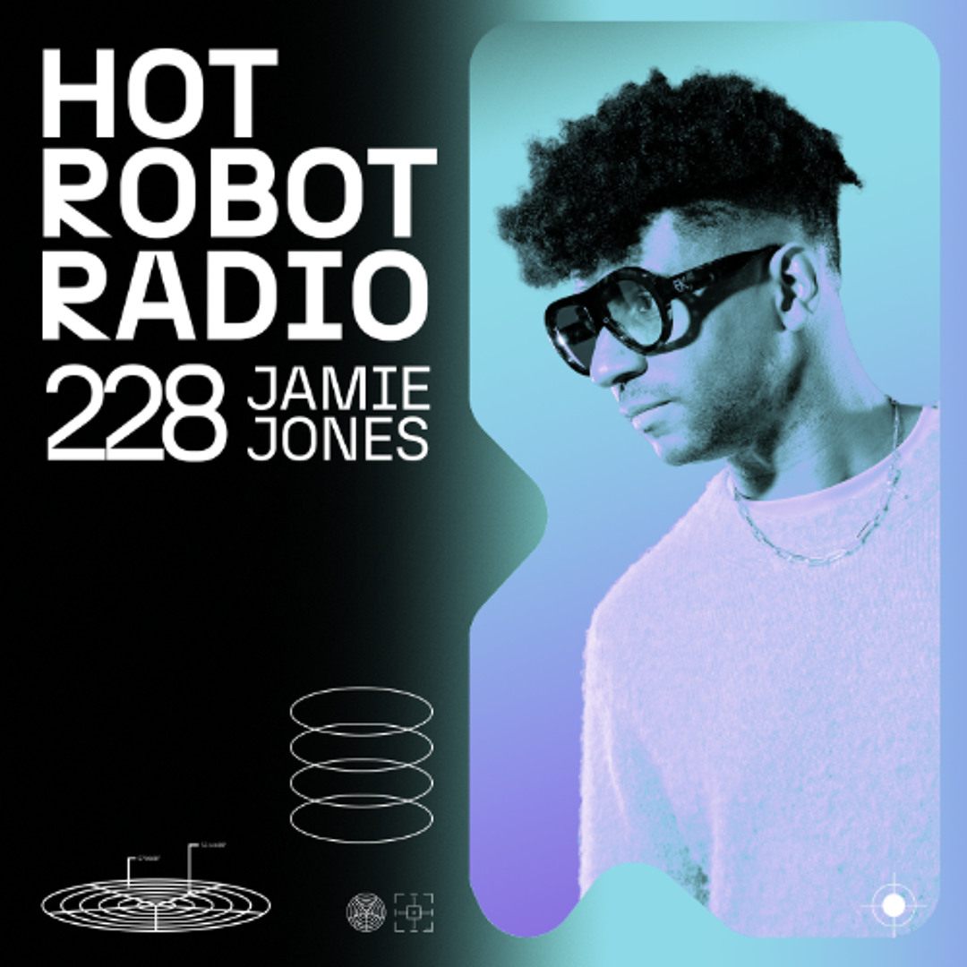 Stream Hot Robot Radio 228 by Jamie Jones | Listen online for free on ...