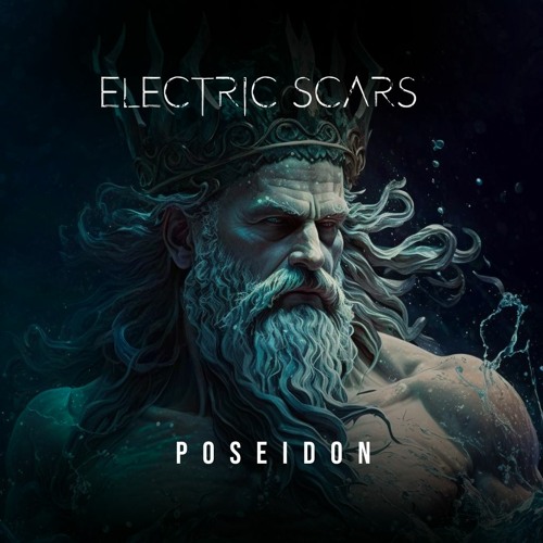 Stream Electric Scars Poseidon by ELECTRIC SCΛRS Band | Germany ...