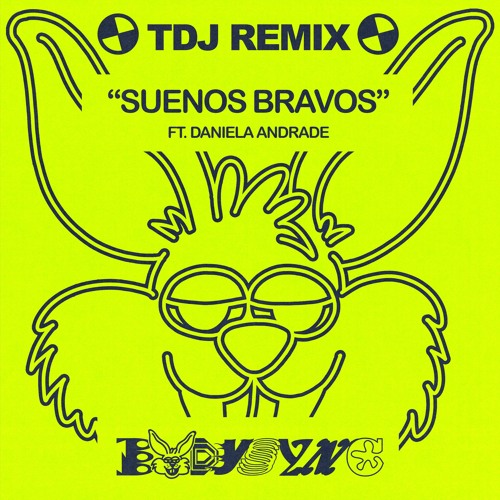 Stream Bodysync - Suenos Bravos feat. Daniela Andrade (TDJ Remix) by ...