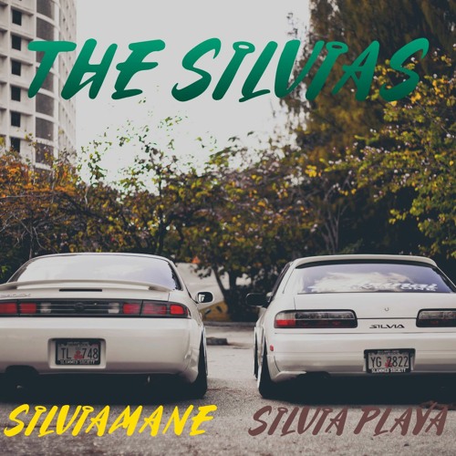 Stream SILVIAMANE X SILVIAPLAYA - THE SILVIAS by SILVIAMANE | Listen online for free on SoundCloud