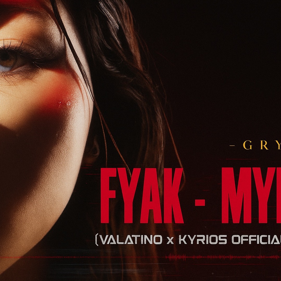 Stream FyakMyinn - GRYLR ( Valatino x Kyrios Offical Remix ) by Valatino | Listen online for ...