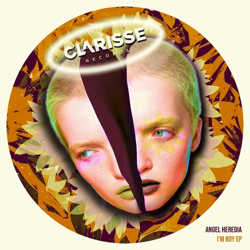 Stream Premiere: Angel Heredia - I'm Boy [Clarisse Records] by ...