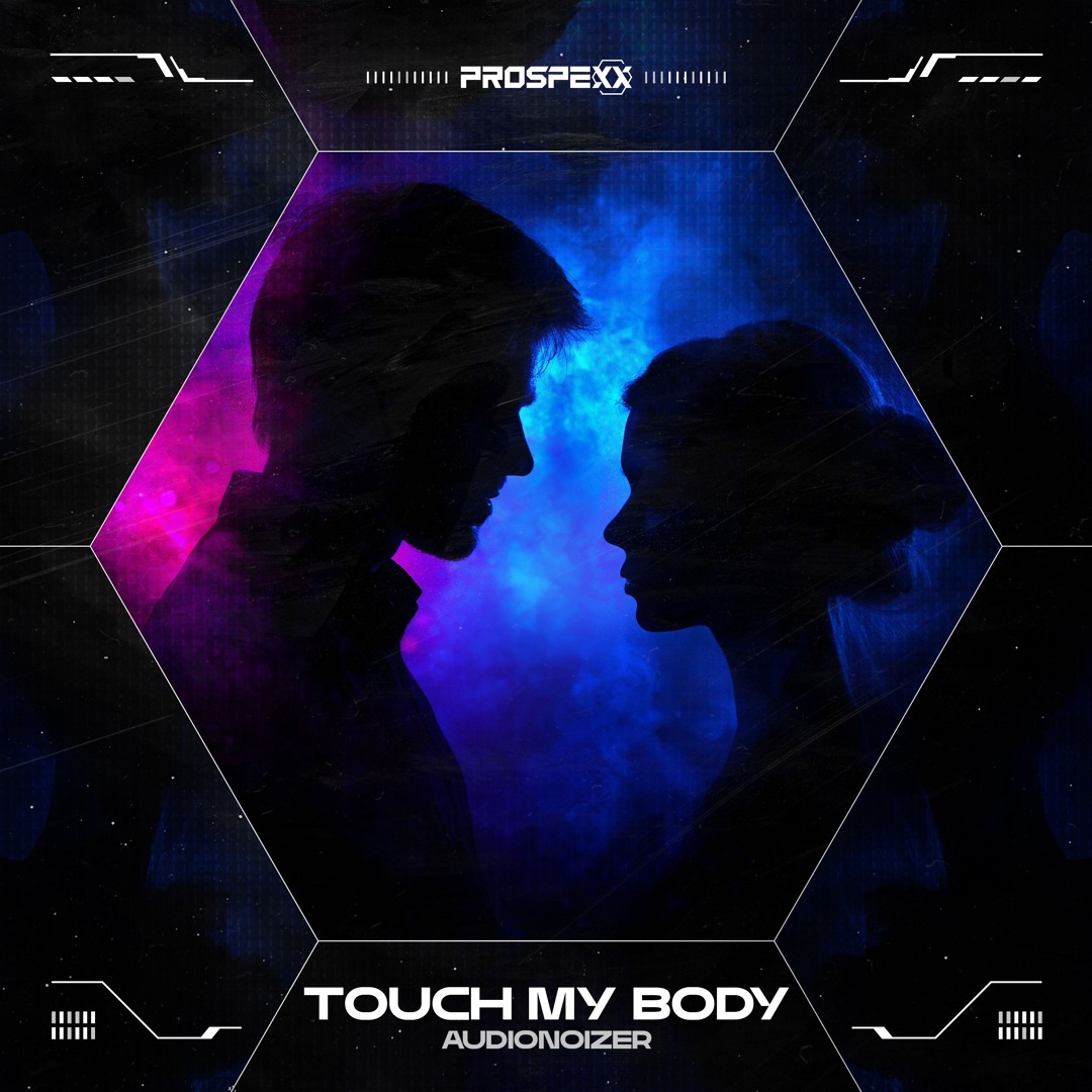 Stream Audionoizer - Touch My Body by SCANTRAXX | Listen online for ...
