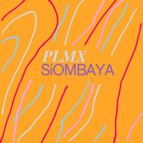 Stream Siombaya (Afro House) by PLMX | Listen online for free on SoundCloud