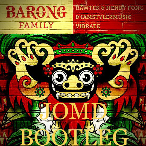 Stream Rawtek & Henry Fong & Iamstylezmusic - Vibrate ( JOMD Bootleg ...