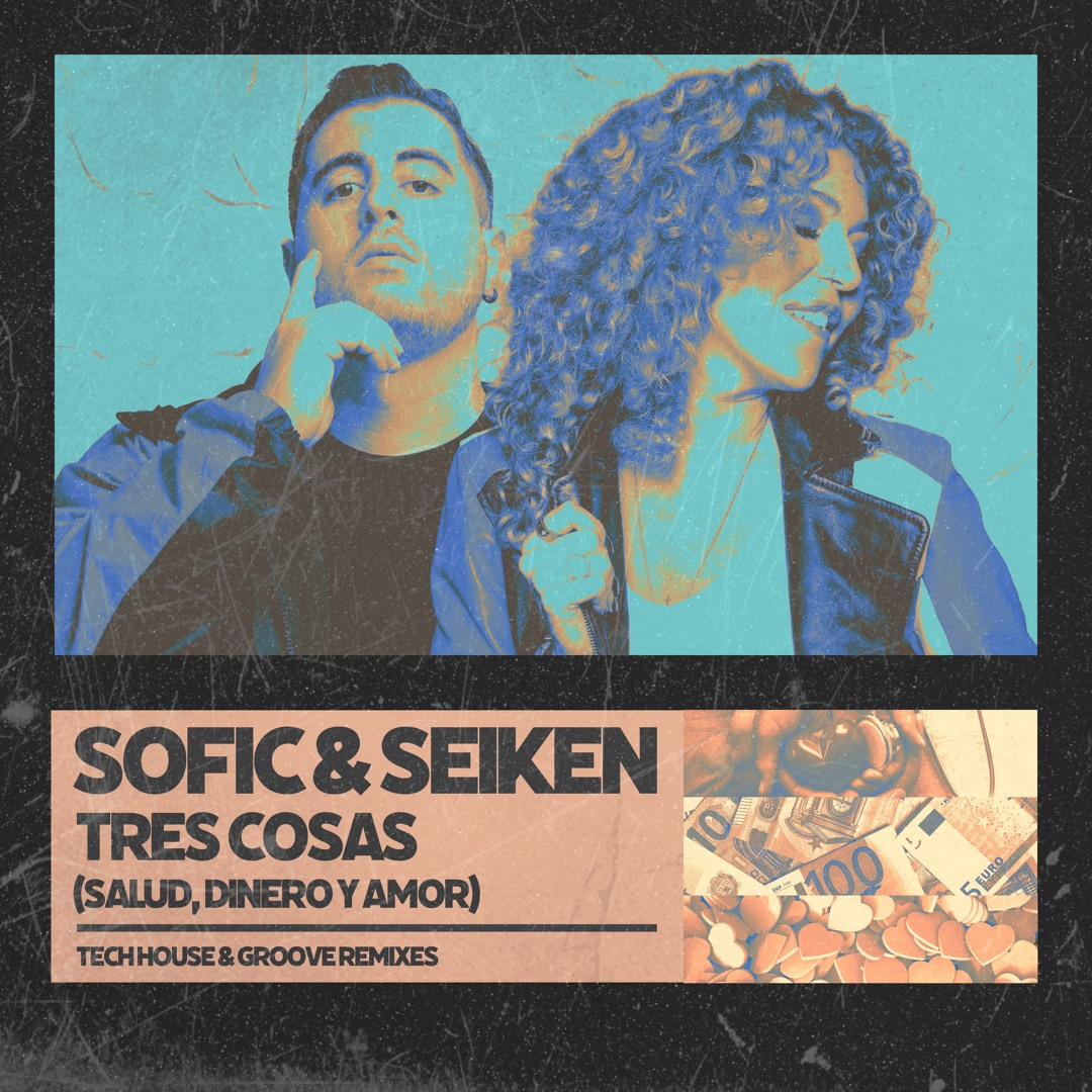 Stream Sofic & Seiken - Tres Cosas (Salud, Dinero Y Amor) (Groove Radio ...